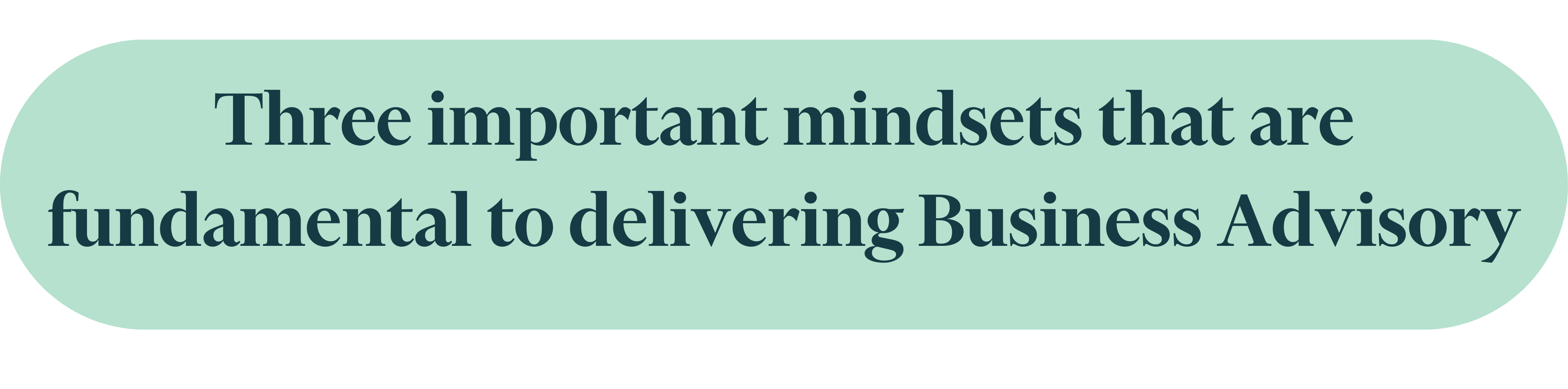 The Ultimate Guide to Delivering Business Advisory Services